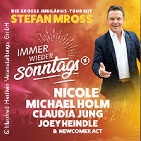 Immer wieder sonntags - Würzburg - Congress Centrum Würzburg - 11.03.2025: Tickets kaufen ...