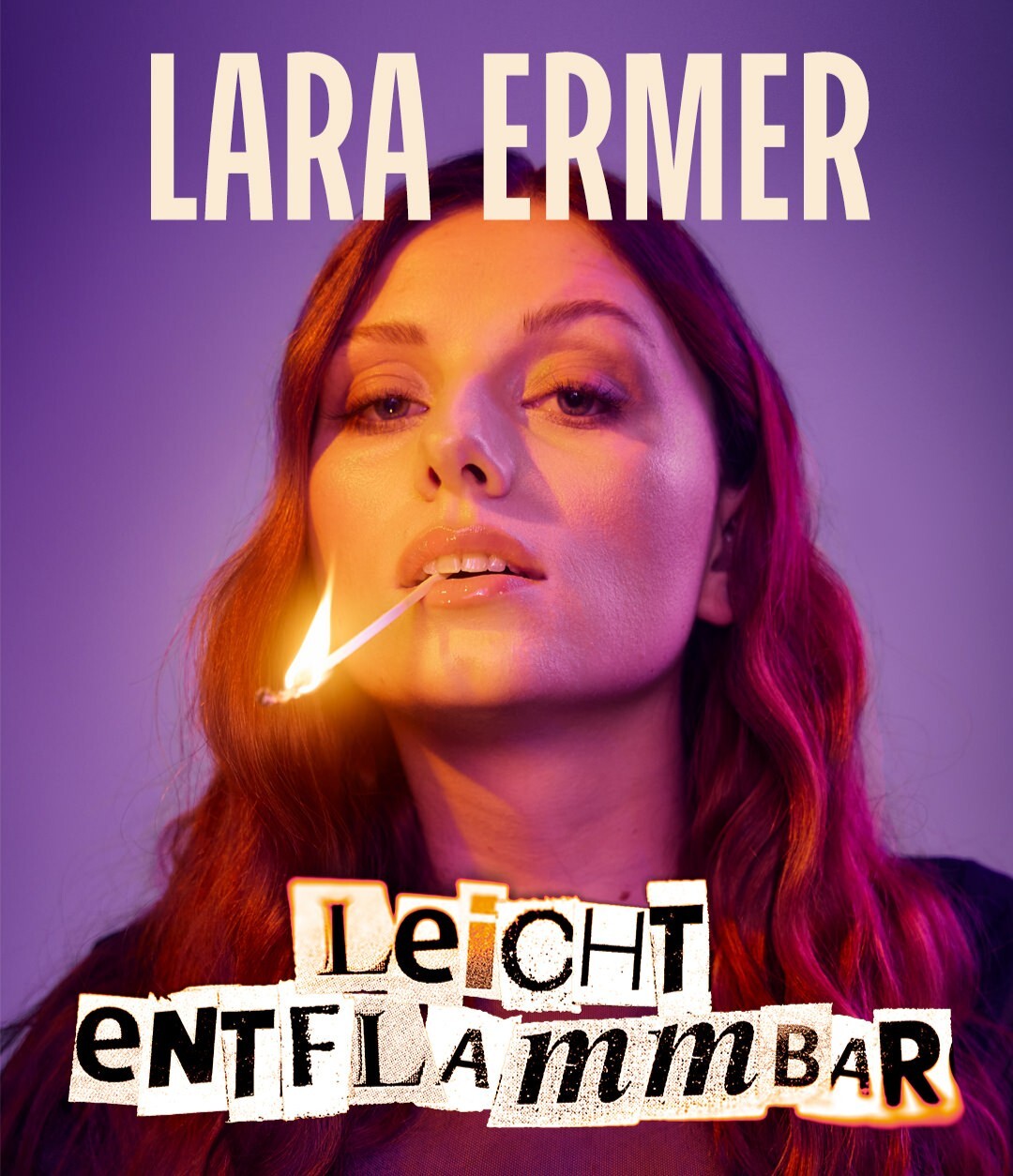 Lara Ermer - Leicht entflammbar - Celle - CD-Kaserne - 24.01.2026: Tickets kaufen - Badische ...