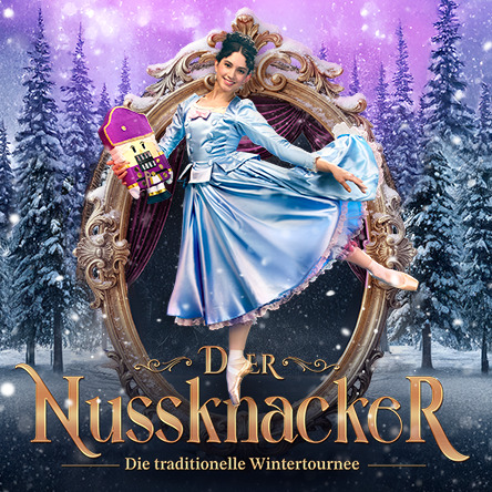 Der Nussknacker - Grand Classic Ballet - Die traditionelle ...